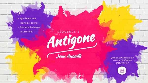 Séquence 5 Antigone | Genially