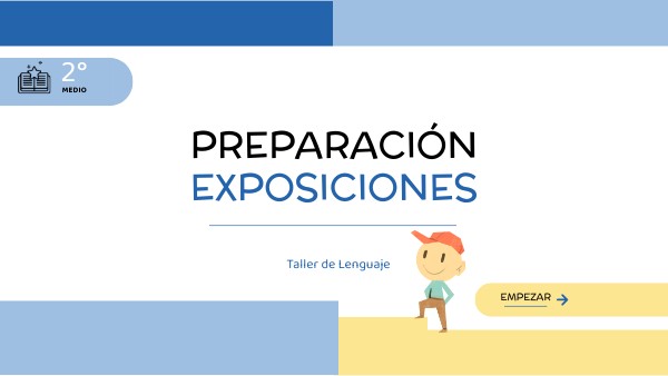 2°medio - Exposiciones (preparación) | Genially