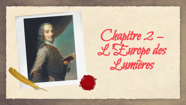 Chapitre 2 – L’Europe des Lumières
