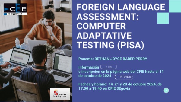 FOREIGN LANGUAGE ASSESSMENT: COMPUTER ADAPTATIVE TESTING (PISA)