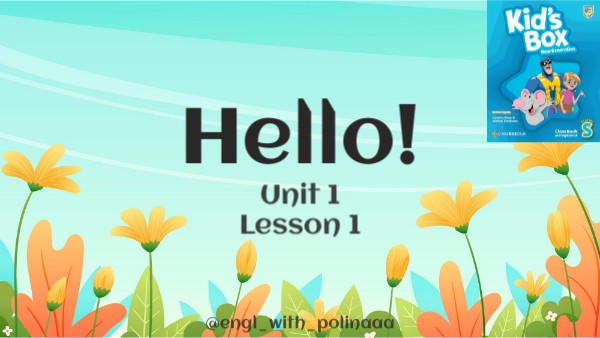 Starter unit 1 lesson 1* | Genially