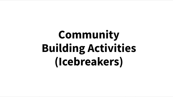 Community Building Activities