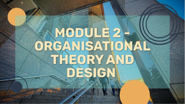 ORGANISATIONAL THEORY AND DESIGN | Genially