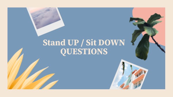 STAND UP-SIT DOWN QUESTIONS CURSO 23-24