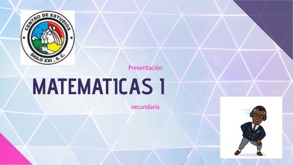 PRESENTACIÓN MATEMATICAS 1