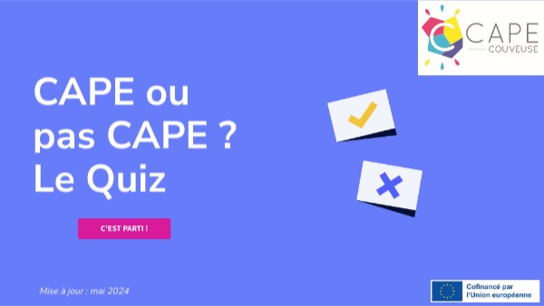 CAPE ou pas CAPE Le Quiz | Genially