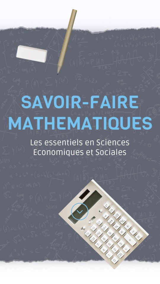 LES SAVOIR-FAIRE MATHEMATIQUES EN S.E.S.