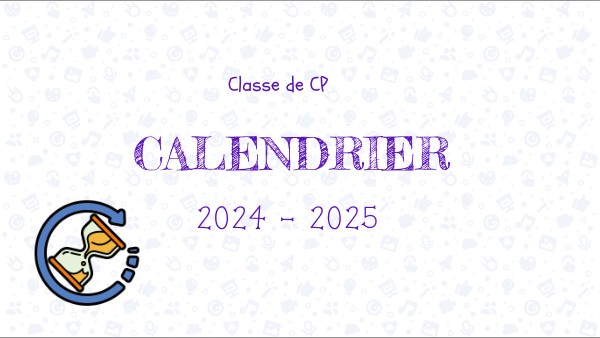 Calendrier 2024-2025 zone B | Genially