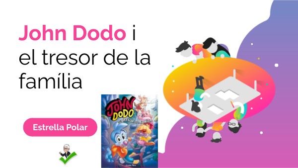John Dodo i el tresor de la família lectura | Genially