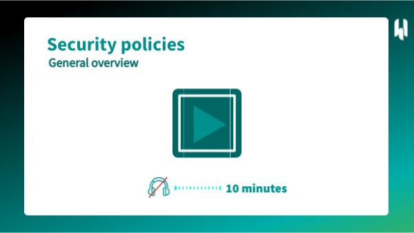 3.1 Security policies - general overview
