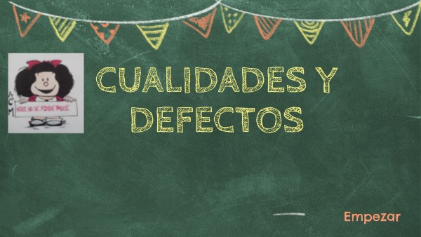 Cualidades y defectos ( 3éme) | Genially