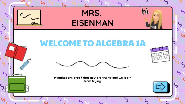 Welcome to Algebra 1A