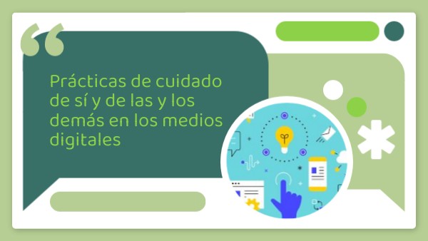 Cuidado en contexto digital | Genially