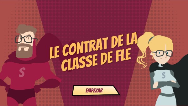 LE CONTRAT DE LA CLASSE FLE | Genially
