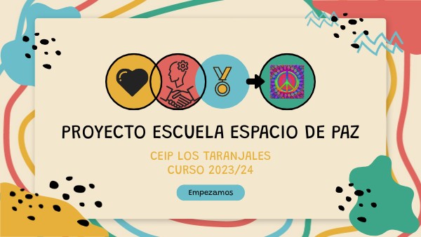 PROYECTO ESCUELA ESPACIO DE PAZ | Genially