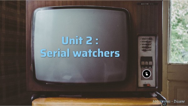 Serialwatchers | Genially