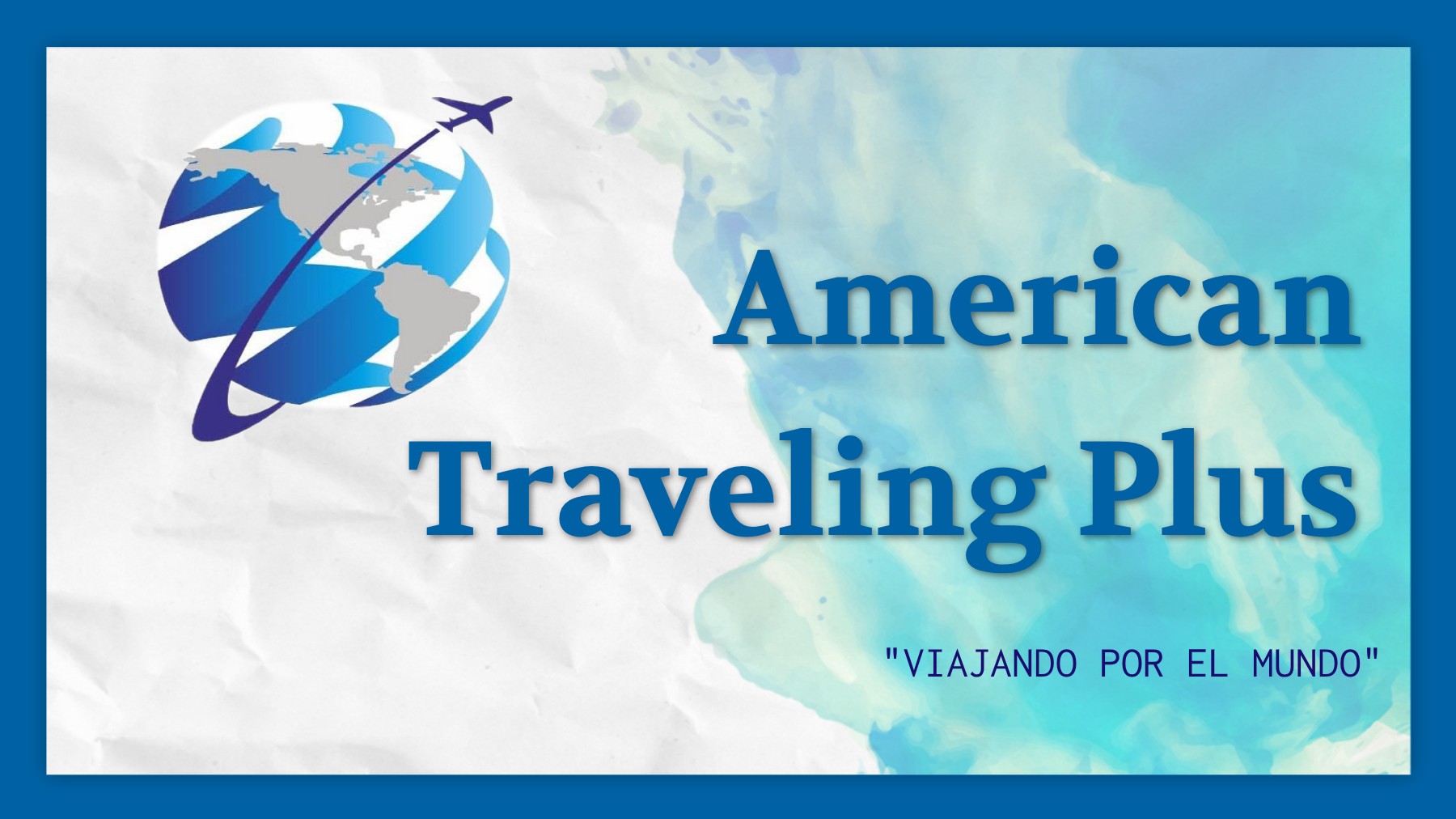 PORTAFOLIO - AMERICAN TRAVELING PLUS | Genially