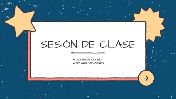 SESION DE CLASE | Genially