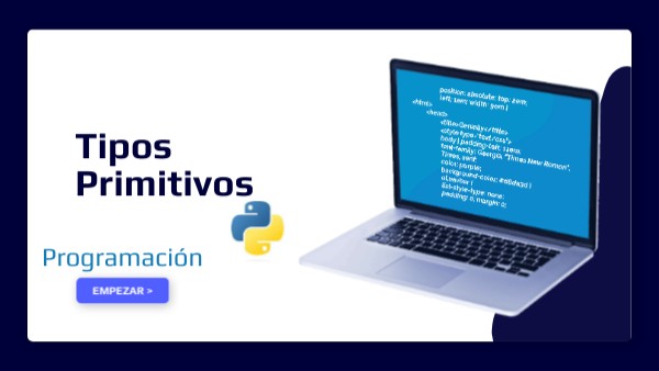 Datos primitivos Python | Genially