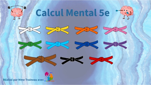 Ceinture Calcul Mental 5e | Genially