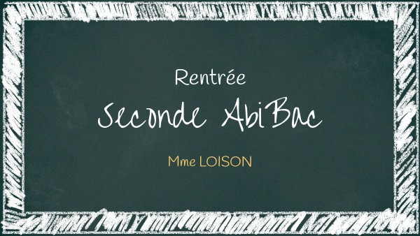 Rentrée - 2nde Abi