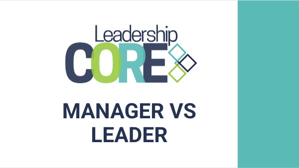 Keystone CORE Manager vs Leader | Genially