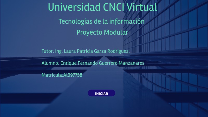 PROYECTO MODULAR TECNOLOGIAS DE LA INF. | Genially