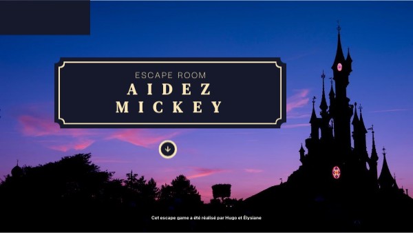 🟩 TERMINÉ : AIDEZ MICKEY (SANS compte à rebours)