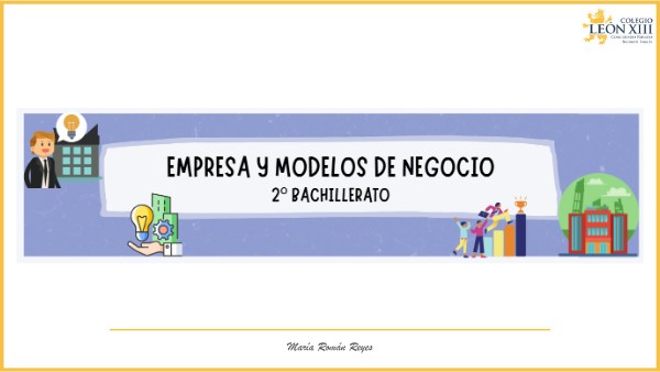 2º BACH Tema 2. Las caracteristicas de las empresas | Genially