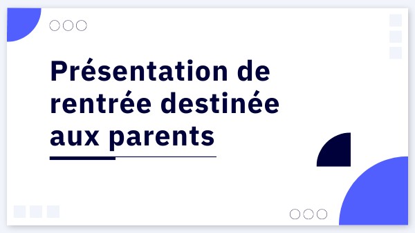 Présentation de rentrée
