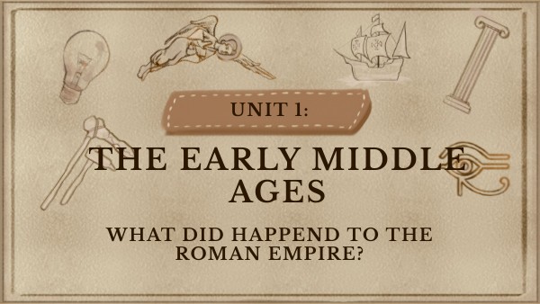 U1. Early Middle Ages | Genially