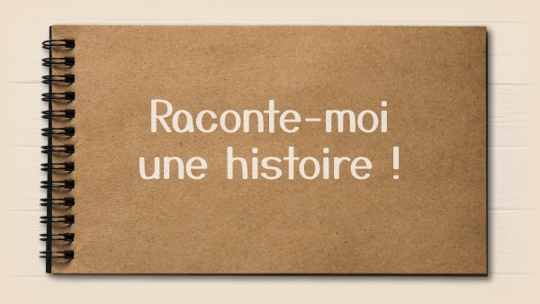 6è_raconte moi une histoire