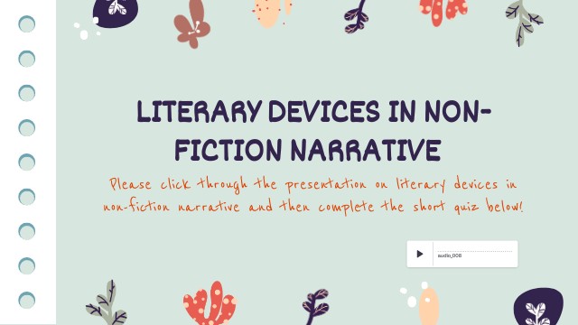 Non fiction narrative literary devices