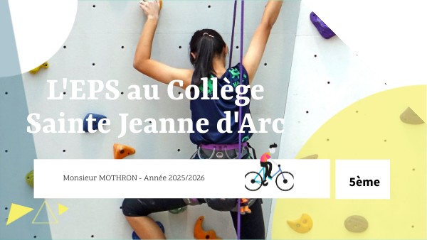 Mon année d'EPS - Collège Ste Jeanne d'Arc- 5e | Genially