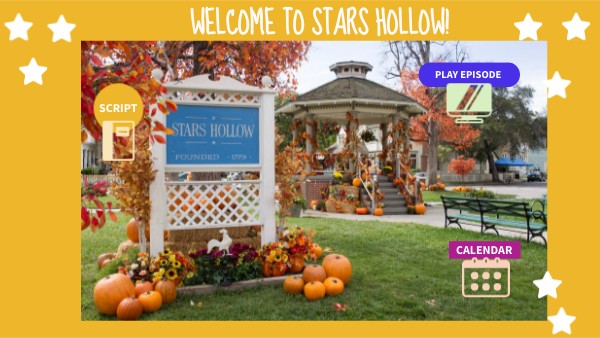 Stars Hollow | Genially