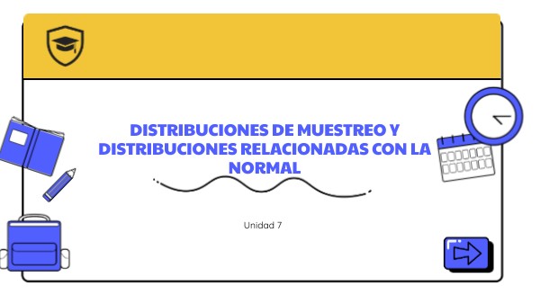 Estadística II U7 | Genially