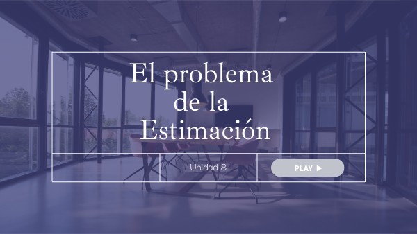 Estadística II U8 | Genially