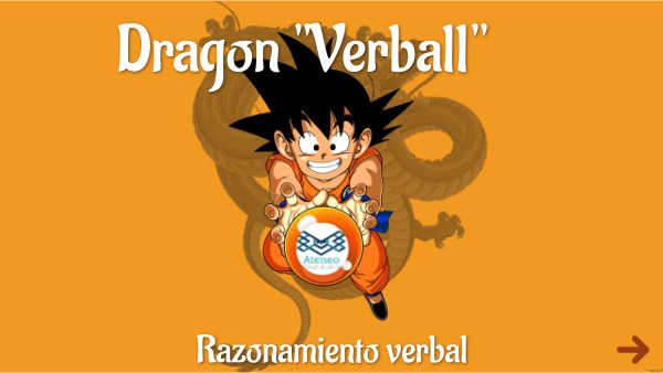Dragon VerBall_ejercicios de razonamiento verbal | Genially