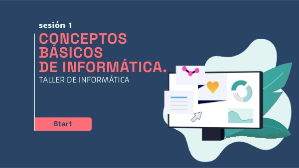 sesión1-conceptos básicos de informática | Genially