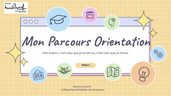 Espace Orientation Pagnol | Genially