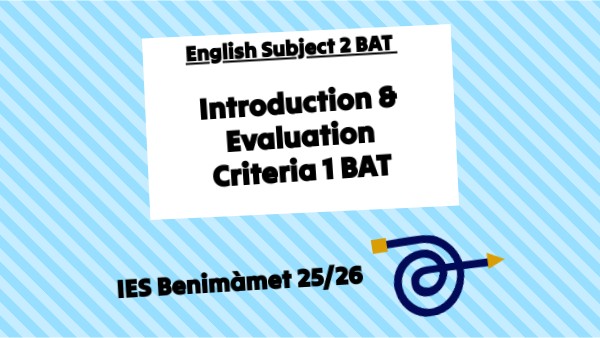 EVALUATION CRITERIA 1 BAT 24-25