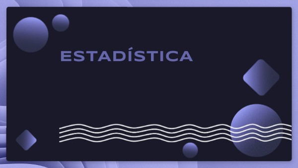 Estadística | Genially