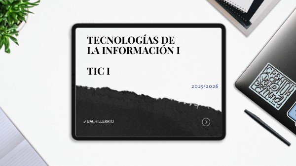 Presentación TIC I