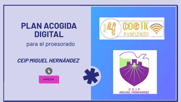 plan acogida digital Miguel Hernández | Genially