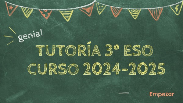 TUTORÍA 3º ESO 24-25 | Genially