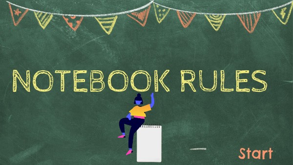 NOTEBOOK RULES