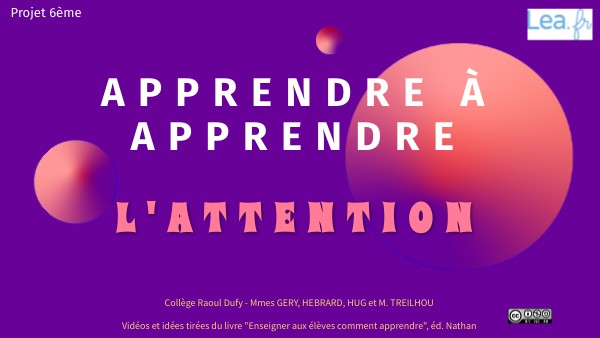 Apprendre à apprendre - séance 3 l'attention | Genially