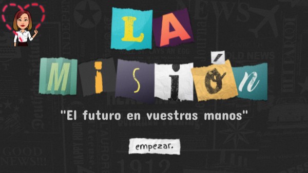 La misión | Genially