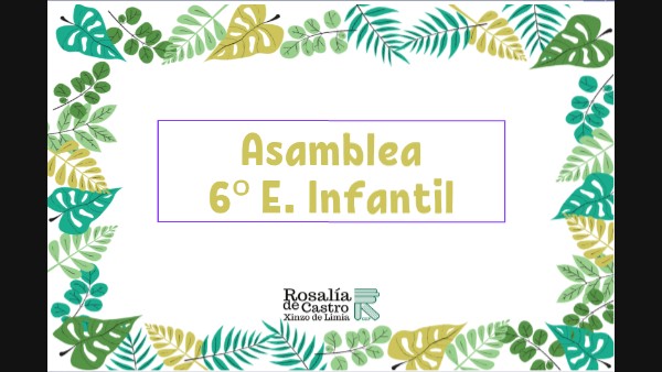 ASEMBLEA INFANTIL 5 anos | Genially