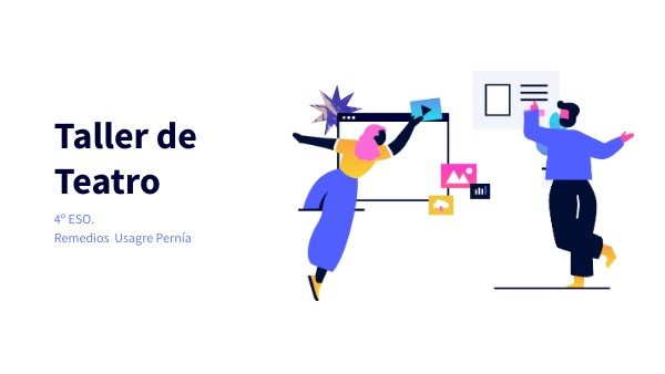 PRESENTACIÓN TALLER TEATRO | Genially